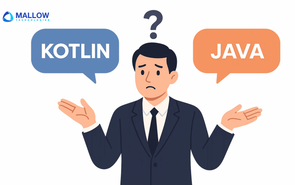 Kotlin vs Java: Essential guide for business app owners - Mallow Technologies